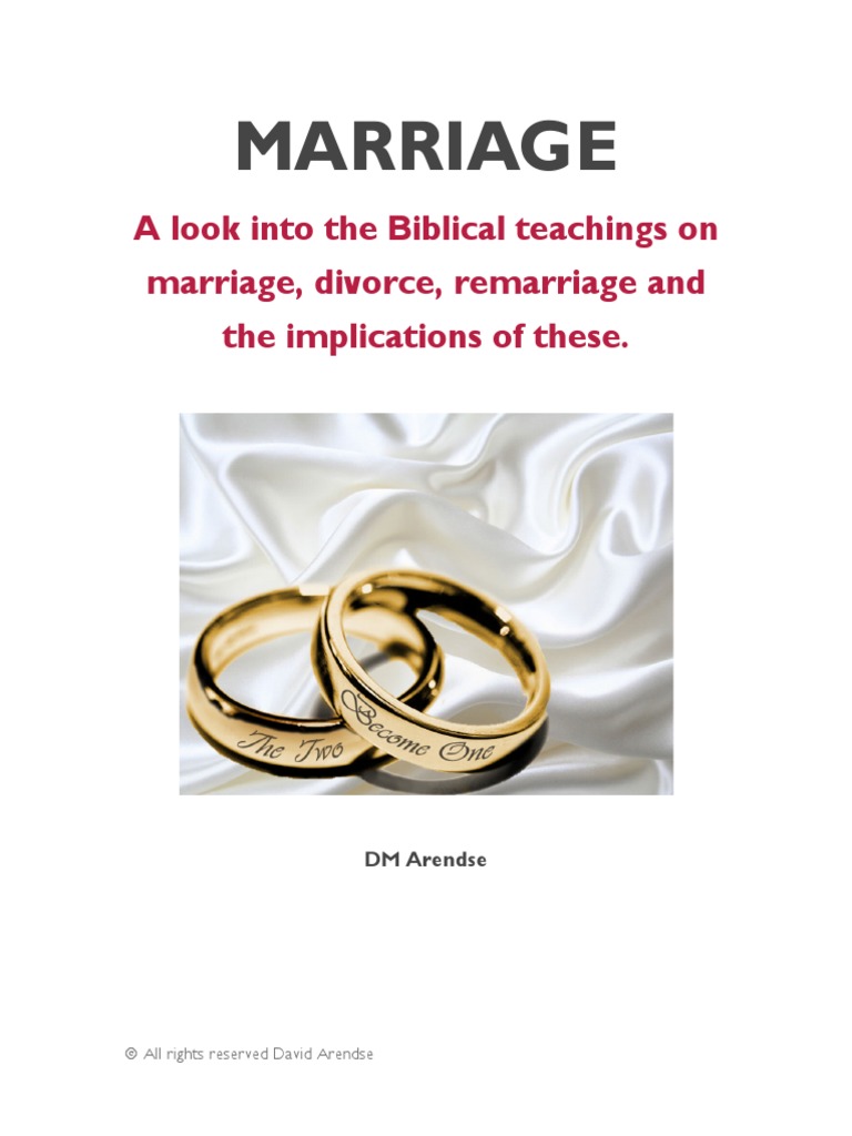 Marriage A Look Into The Biblical Teachings On Marriage Divorce