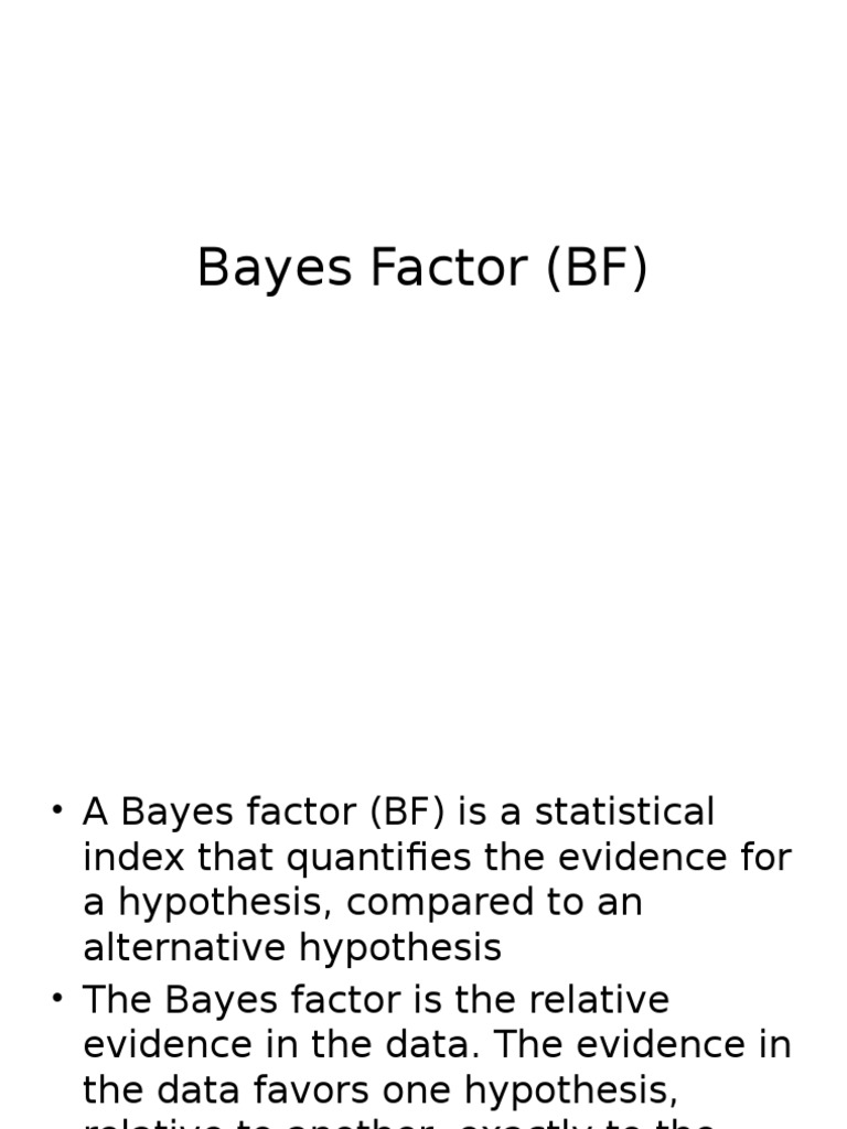Bayes Factor (BF) | PDF | Sensitivity And Specificity | Probability