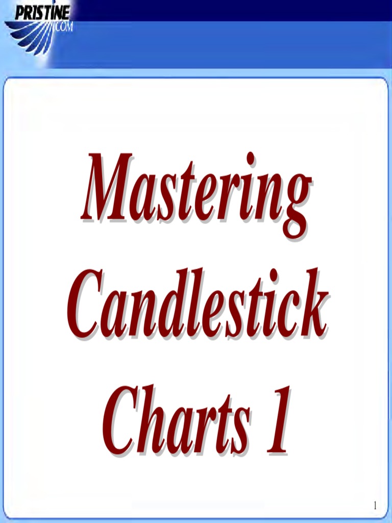 Mastering Mastering Candlestick Candlestick Charts | PDF | Market Trend ...