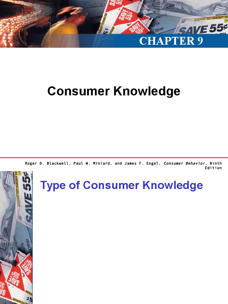 Consumer Knowledge: Roger D. Blackwell, Paul W. Miniard, and James F ...