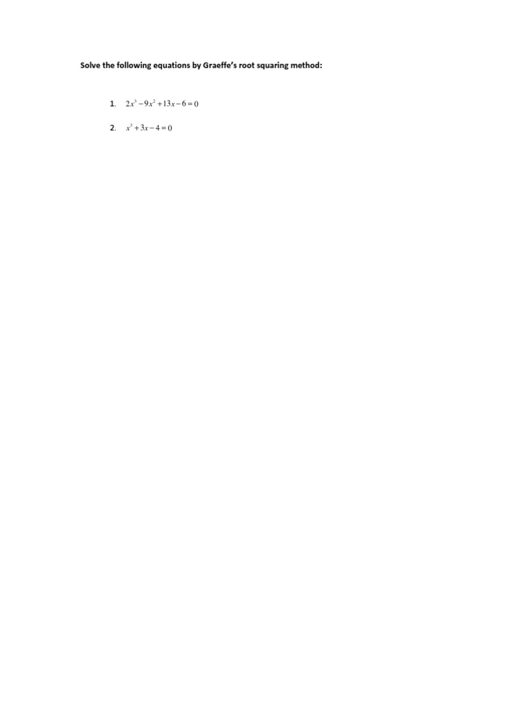 Graeffe's Root Squaring Method Solutions | PDF