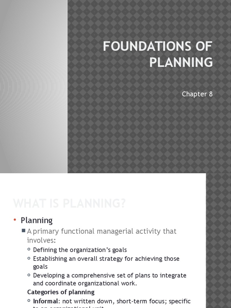 Chapter 8 - Foundations of Planning | PDF | Goal | Strategic Planning