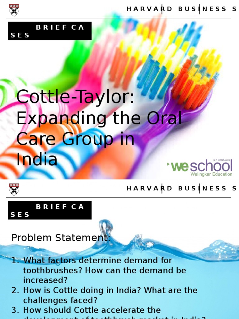 Cottle-Taylor:: Expanding The Oral Care Group in India | PDF | Demand ...