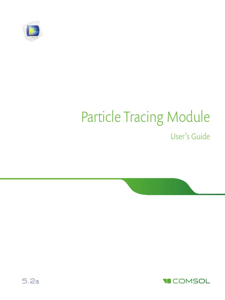 Particle Tracing Module Users Guide | Download Free PDF | Lagrangian ...