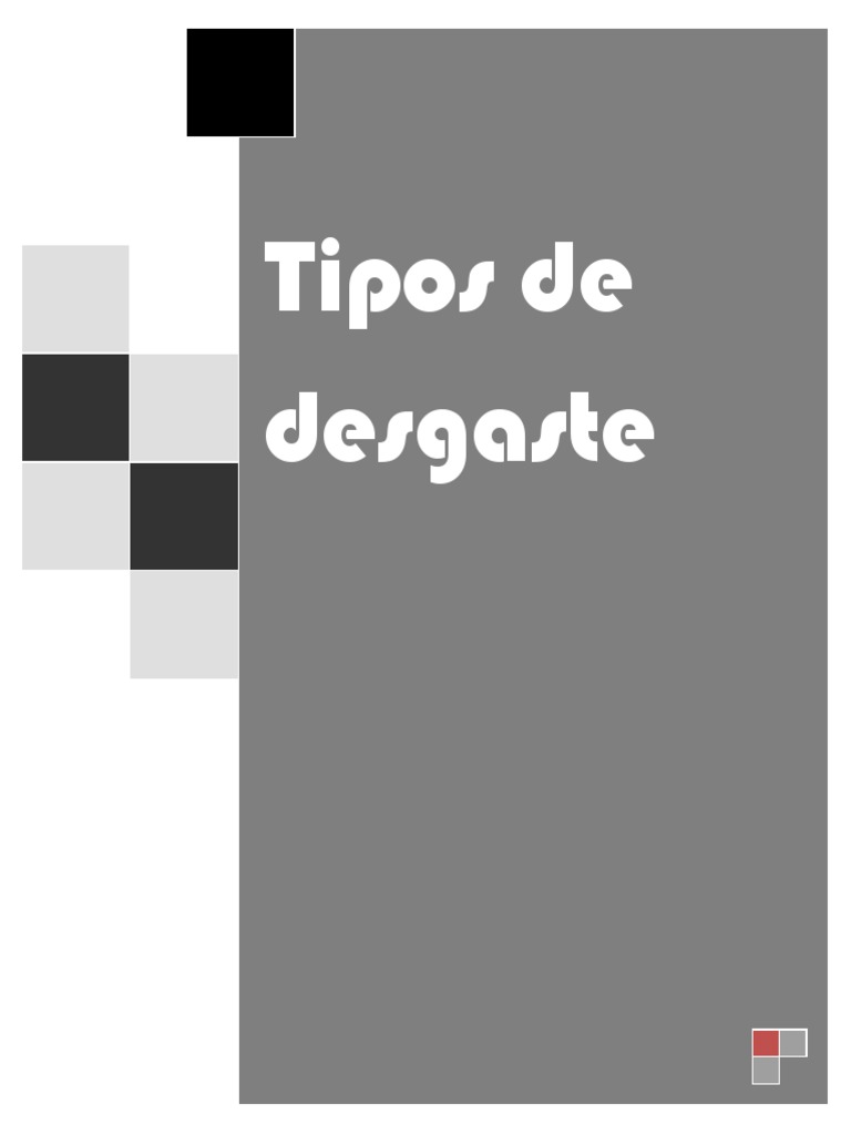 Mecanismos Básicos de Desgaste | PDF | Corrosión | Fatiga (material)