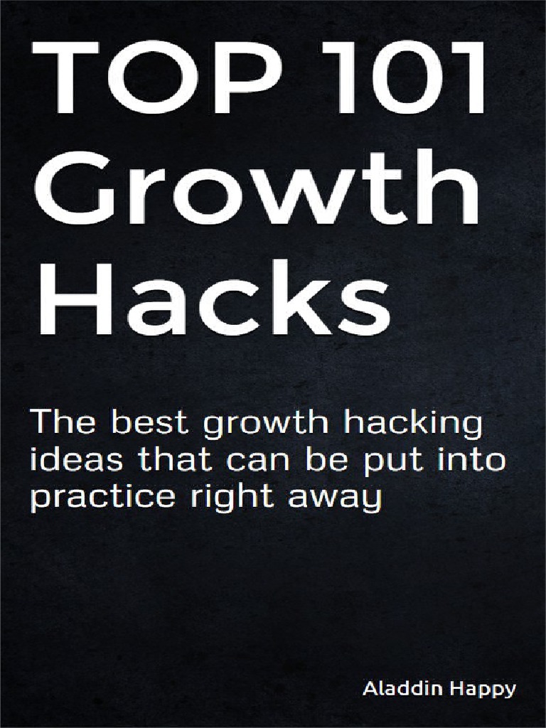 TOP 101 Growth Hacks by Aladdin Happy | PDF | Linked In | Search Engine ...