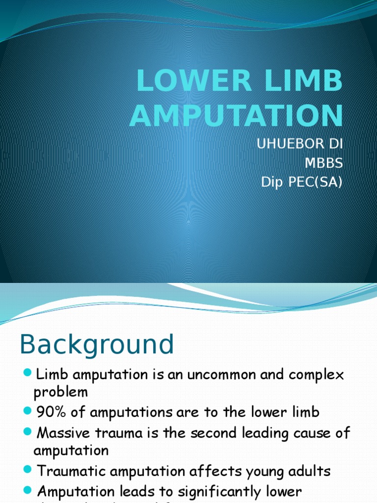 Lower Limb Amputation | PDF | Amputation | Prosthesis