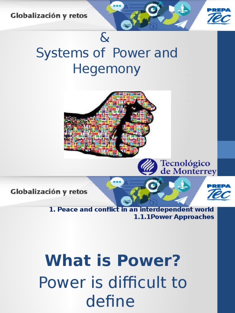 Power Approaches & Systems of Power and Hegemony | PDF | Peace | Unrest