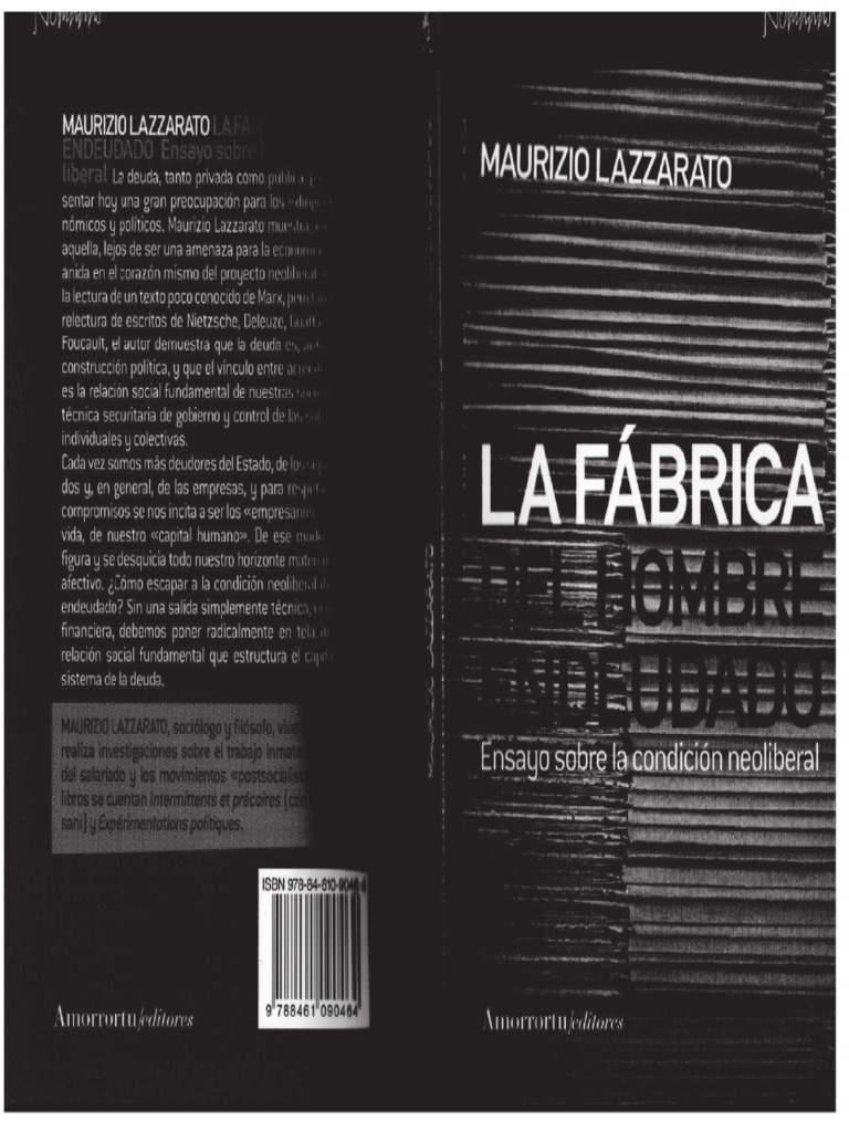 Maurizio Lazzarato-La Fábrica Del Hombre Endeudado. Ensayo Sobre La ...
