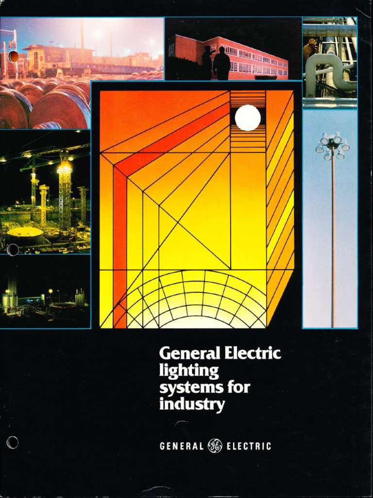 GE Lighting Systems for Industry Brochure 6-84 | Lighting | Light ...