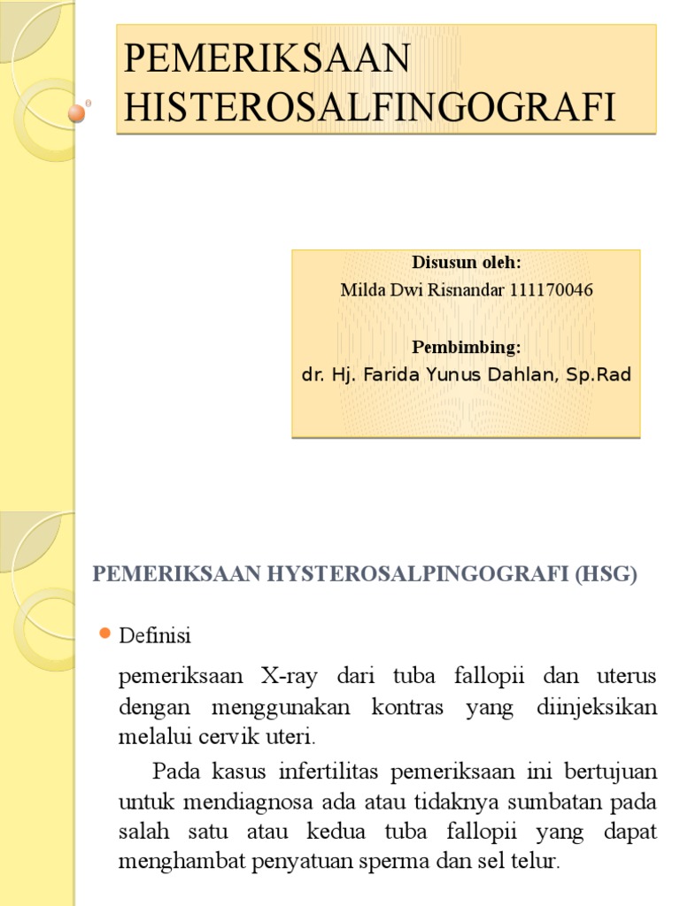 Pemeriksaan Histerosalpingografi HSG | PDF | Pengembangan Diri | Sains ...