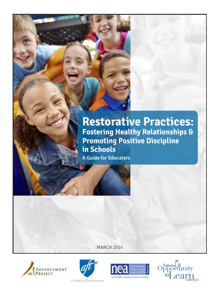 Restorative Practices: Fostering Healthy Relationships & Promoting ...