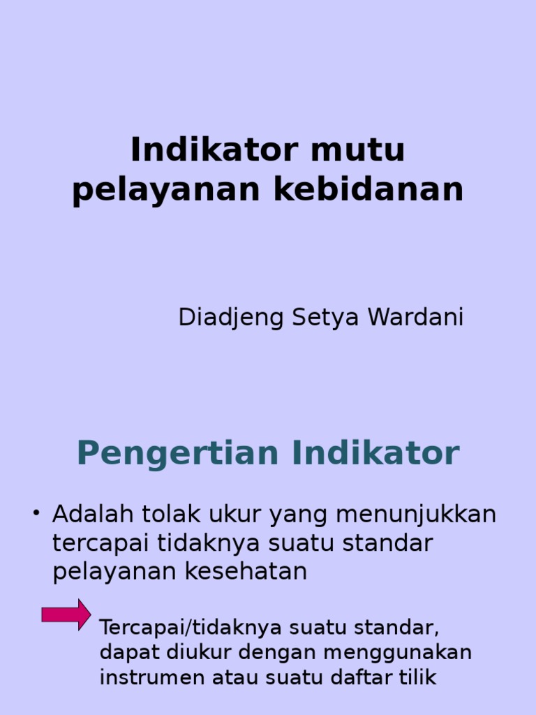 Indikator Mutu Pelayanan Kebidanan | PDF