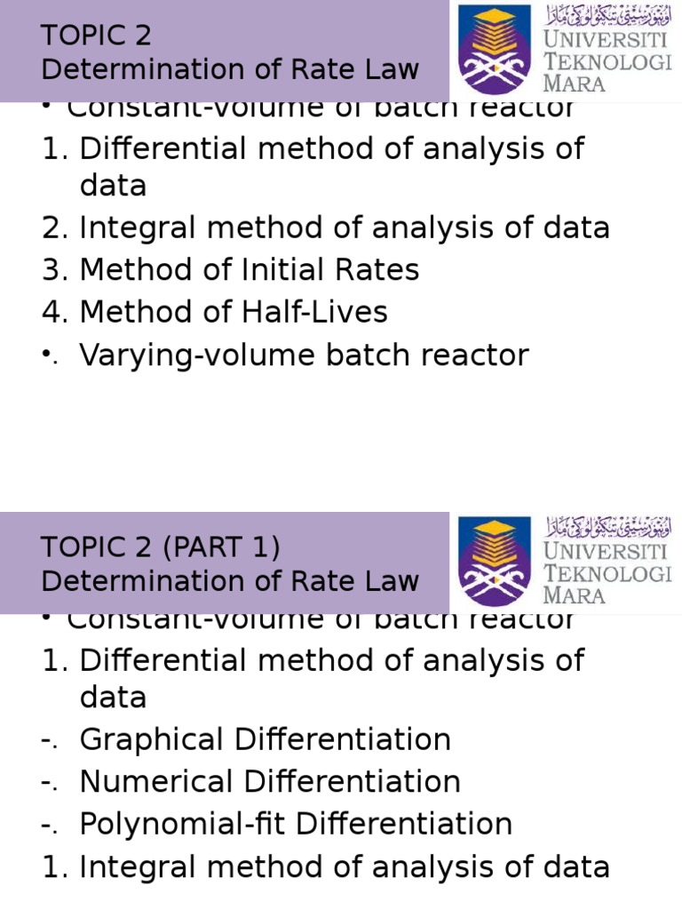 Constant-volume of batch reactor 1. Differential method of analysis of ...