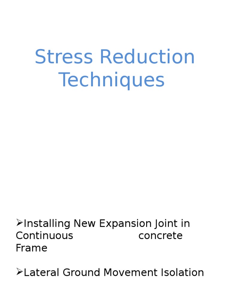 Stress Reduction | PDF | Casting (Metalworking) | Concrete