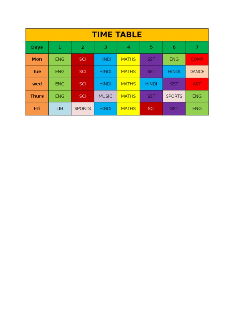 Time Table: Days 1 2 3 4 5 6 7 Mon Tue Wed Thurs Fri | PDF