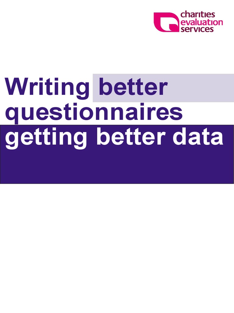 Writing Better Questionnaires FINAL | PDF | Survey Methodology | Sampling (Statistics)