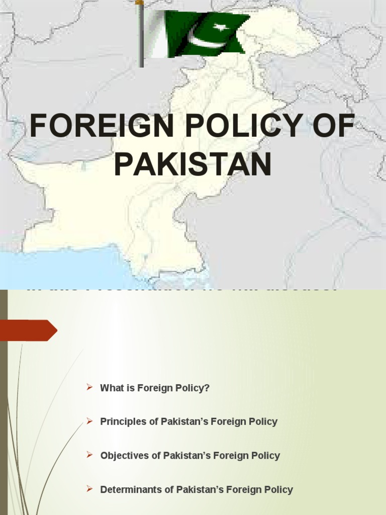 Pakistan's Foreign Policy | Pakistan | Global Politics