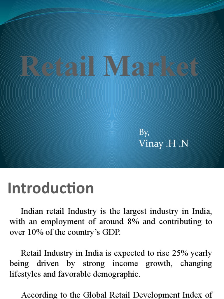 Overview of India's Retail Market | PDF | Retail | Foreign Direct ...