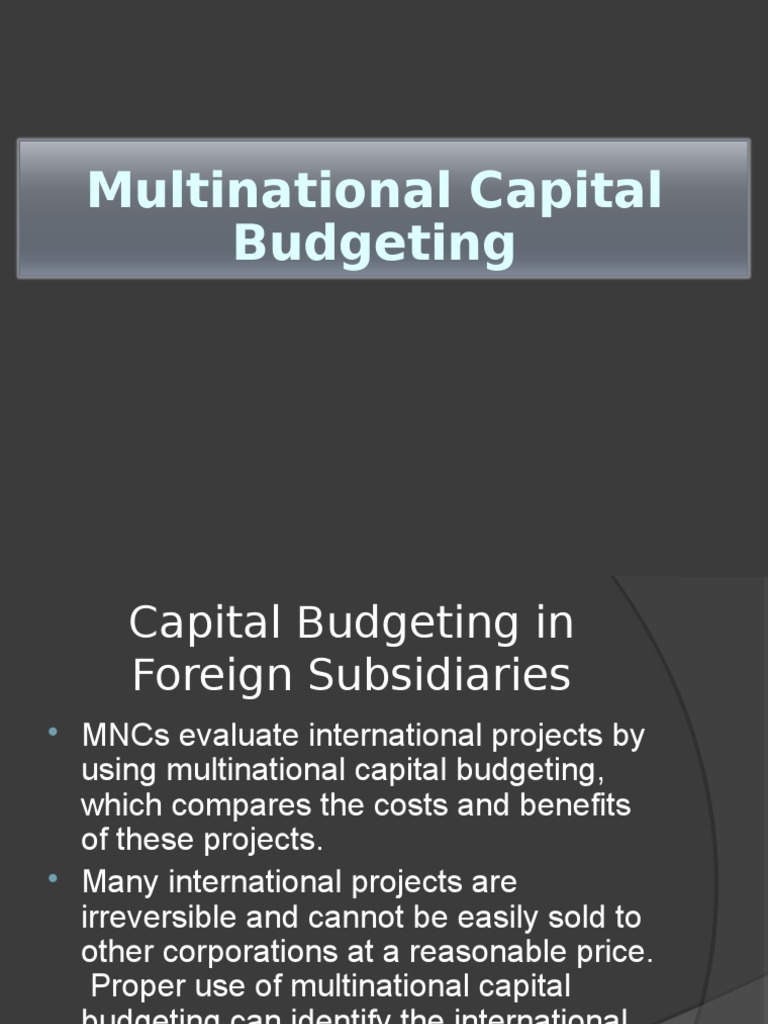 Multinational Capital Budgeting | PDF | Capital Budgeting | Net Present ...