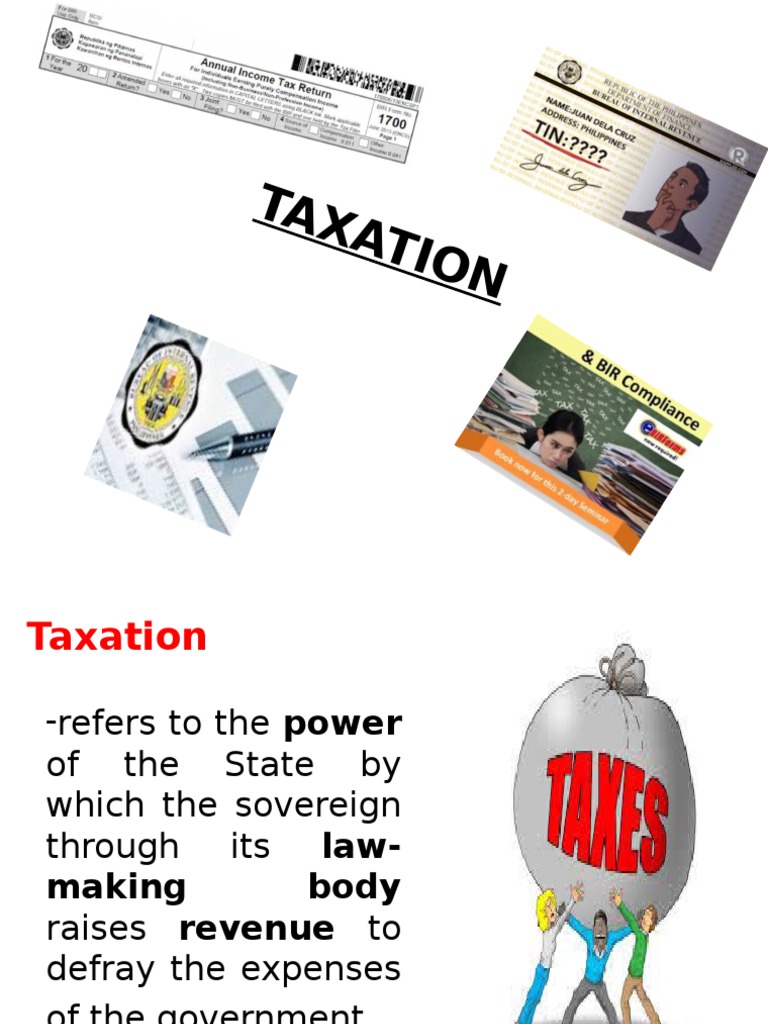 Taxation Presentation | Taxes | Government Finances