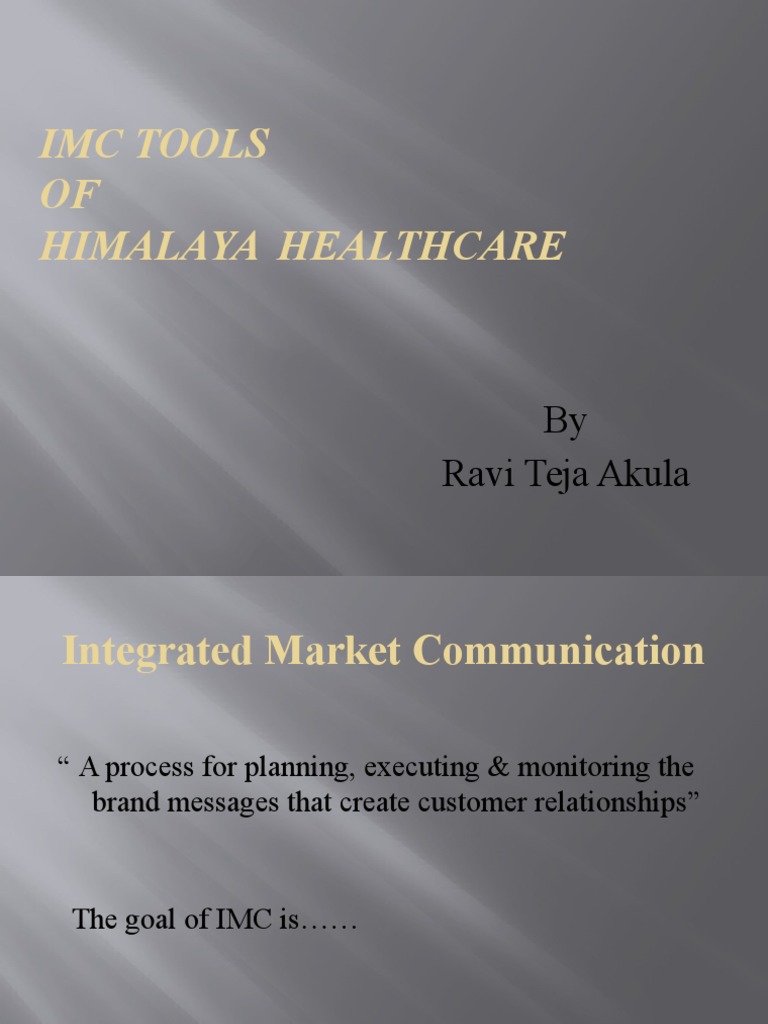 IMC Tools Used by Himalaya Healthcare for Brand Differentiation | PDF