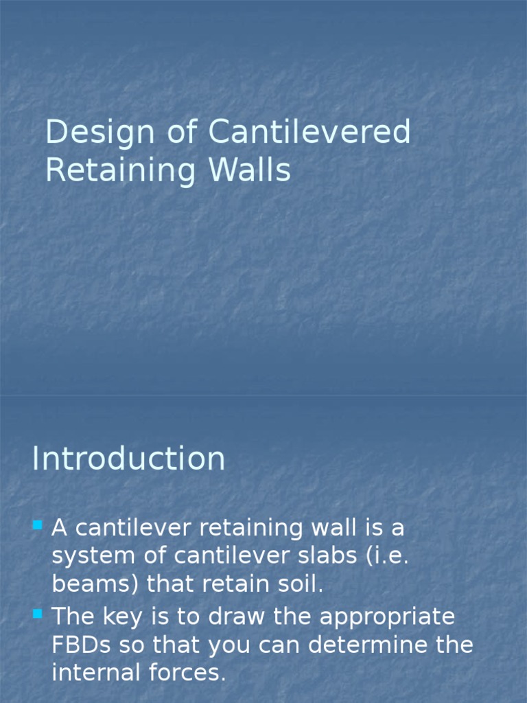 Cantilever Ret Walls | PDF | Strength Of Materials | Steel
