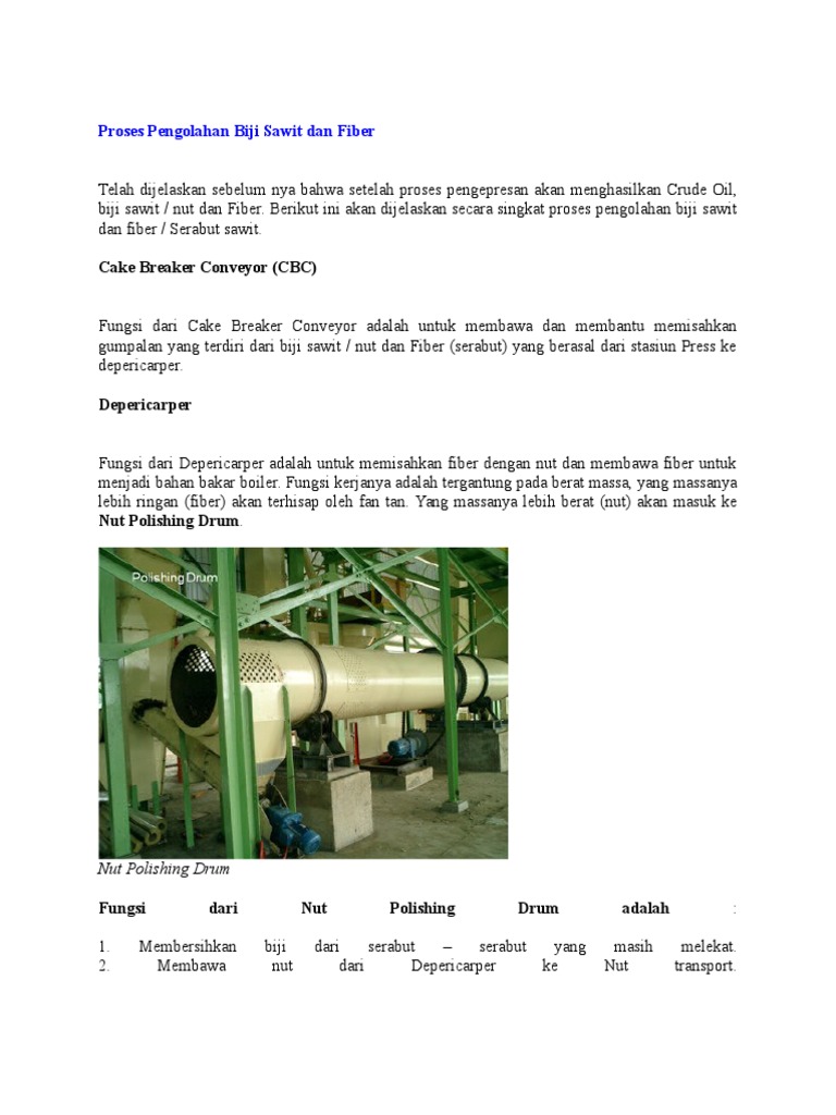 Proses Pengolahan Biji Sawit Dan Fiber | PDF