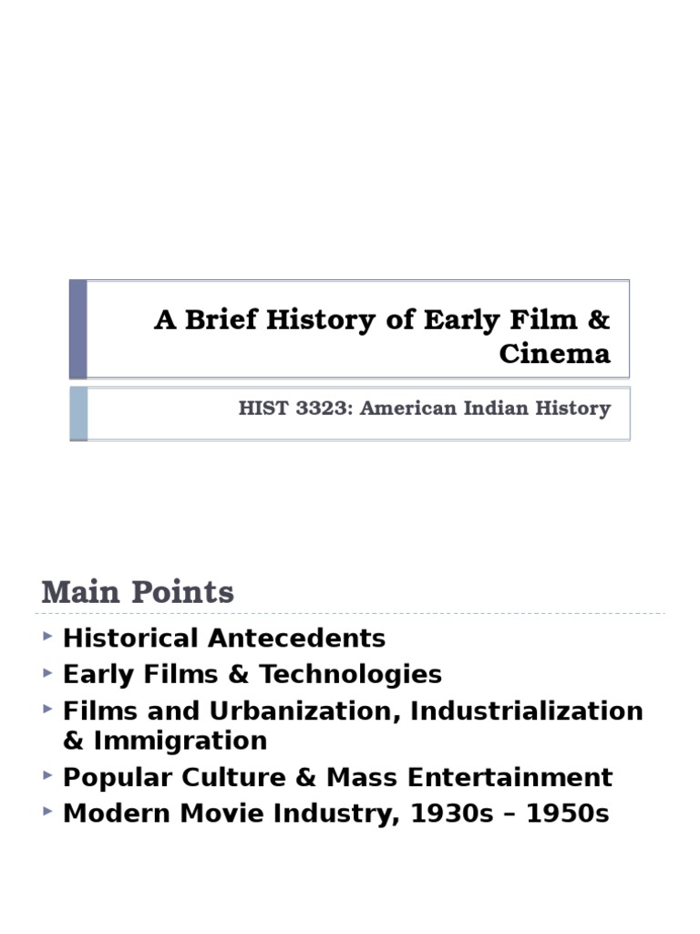 Brief History of Film | PDF | Leisure