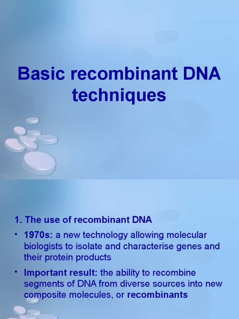 10 - Basic Recombinant DNA Techniques | PDF | Gel Electrophoresis ...