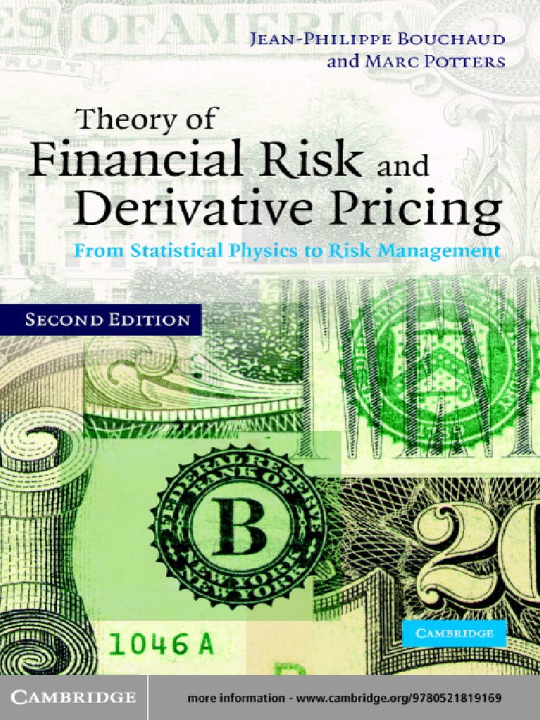 Theory of Financial Risk and Derivative Pricing - From Statistical ...