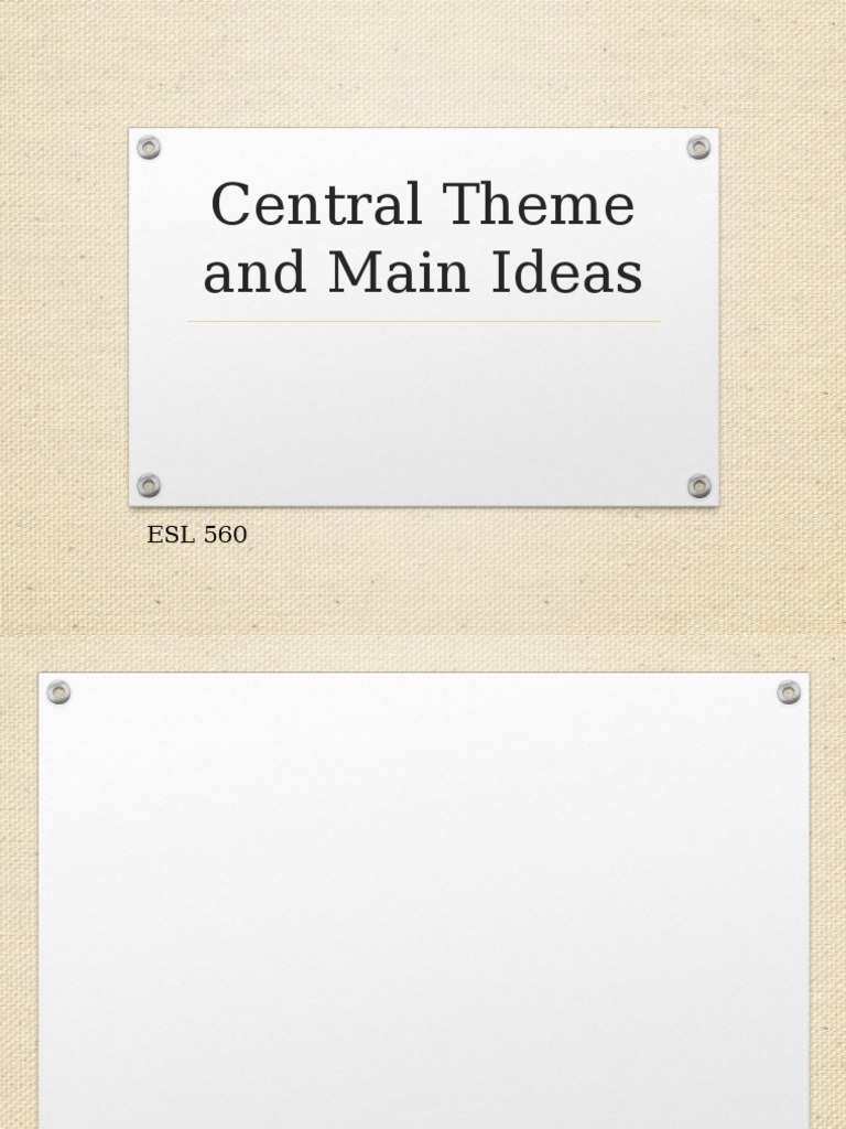 Central Theme and Main Ideas | PDF