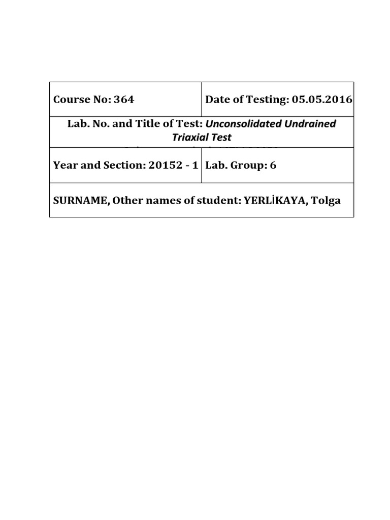 Triaxial Testing - Soil Mechanics - Laboratory Work | PDF | Strength Of ...