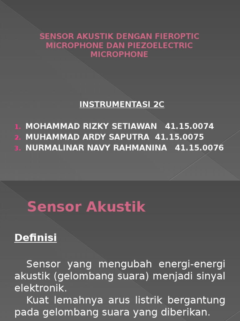 Sensor Akustik Dengan Fiberoptic Microphone Dan Piezoelectric ...