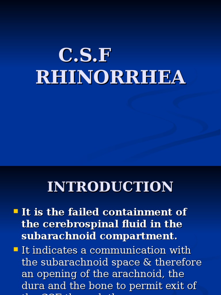 Csf Rhinorrhea | Cerebrospinal Fluid | Meningitis