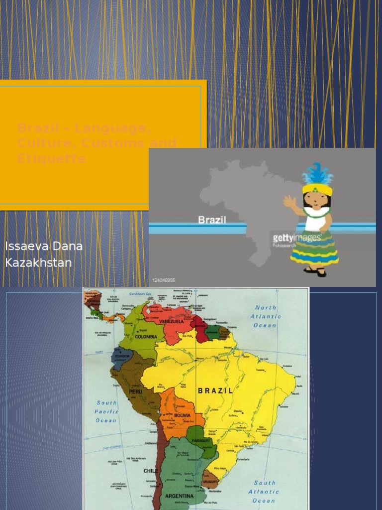 Brazilian Culture: Customs and Etiquette | PDF | South America | Brazil