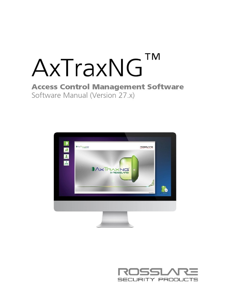 AxTraxNG™ Software Installation and User Manual v27 - 081015 - English.pdf | PDF | Installation ...