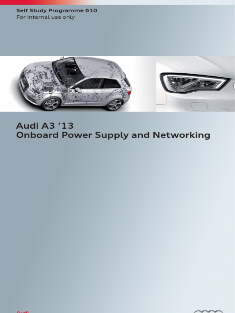 SSP 610 Audi A3 '13 Onboard Power Supply and Networking - EN | PDF ...