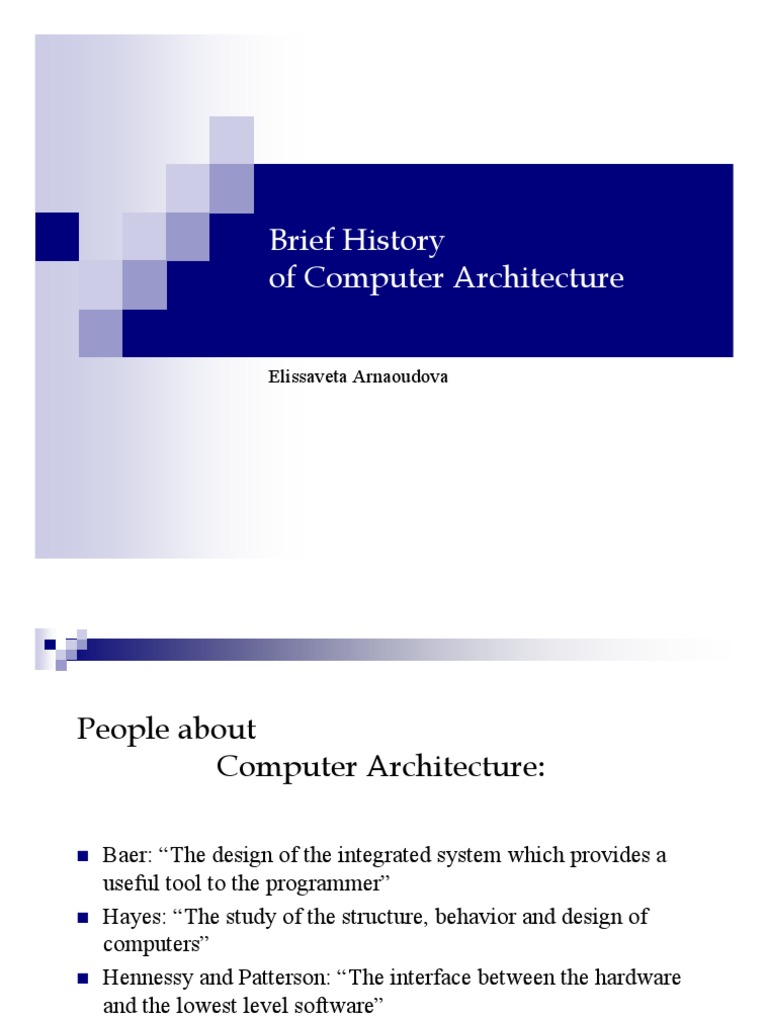 Brief History of Computer Architecture: Elissaveta Arnaoudova | PDF ...