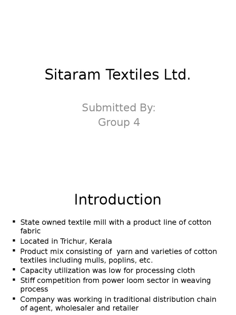 Group 4 Sitaram Textiles | PDF | Textiles | Cotton Mill