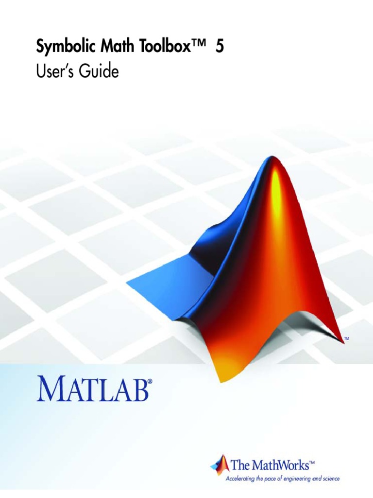 Symbolic Math Toolbox 5 User's Guide PDF | PDF | Matrix (Mathematics ...