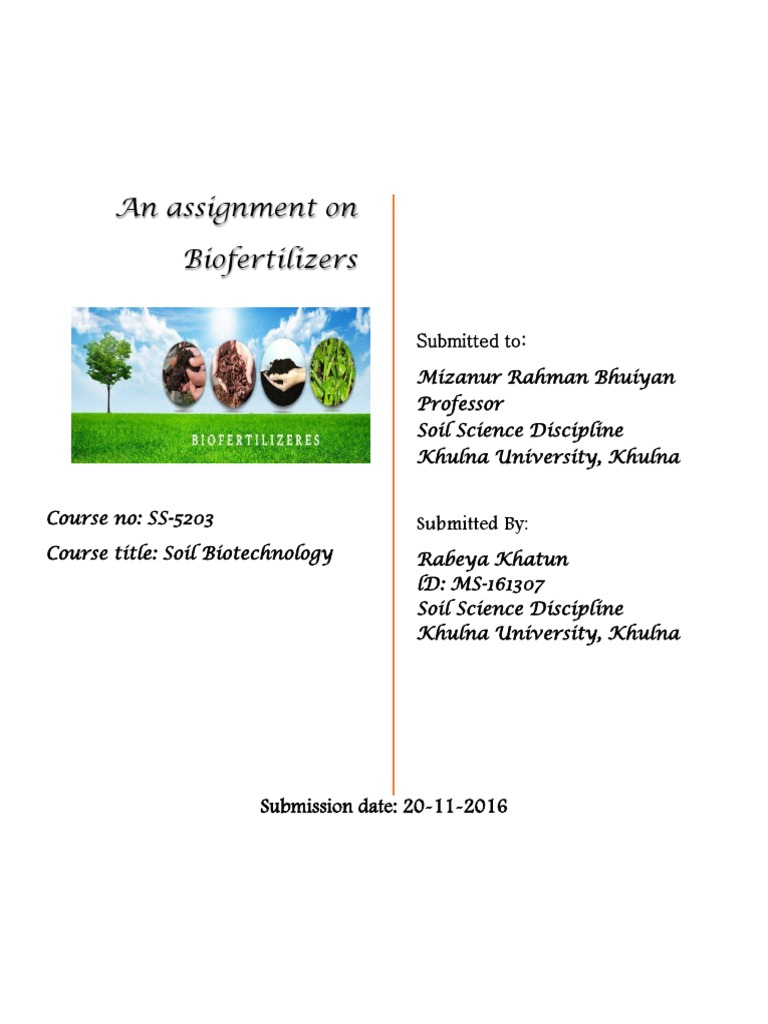 An Assignment On Biofertilizers | PDF | Soil | Organic Farming