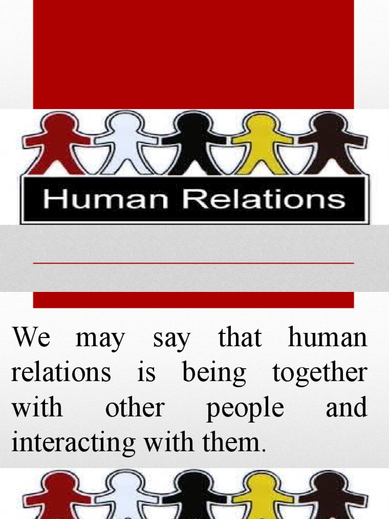 Human Relations | PDF | Interpersonal Relationships | Motivation
