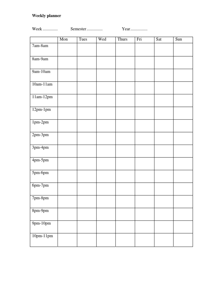Week .............. Semester............... Year................ Mon Tues Wed Thurs Fri Sat Sun ...