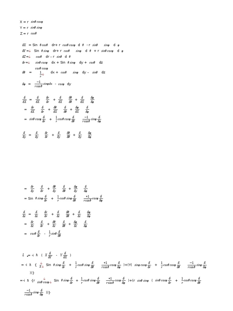 Derivations of the Angular Momentum Operators in Spherical Coordinates ...