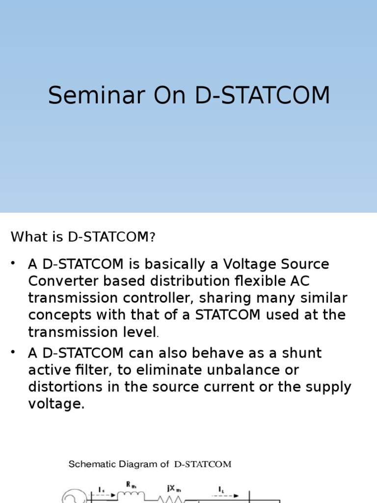 D-STATCOM Seminar: Power Quality Solutions | PDF | Technology & Engineering