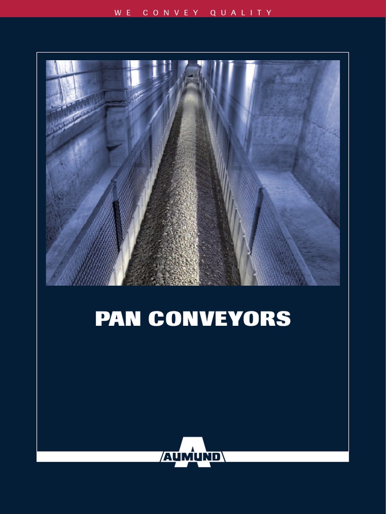 AUMUND Pan Conveyors Convey Quality Materials | PDF | Gear | Elevator