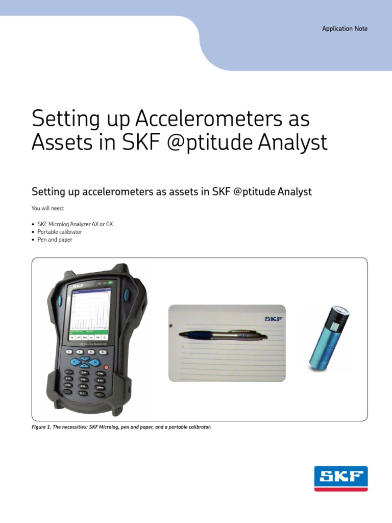 CM3151 en Accelerometers as Assets in SKF @Ptitude Analyst ... CM3151 en Accelerometers as Assets in SKF @Ptitude Analyst ...