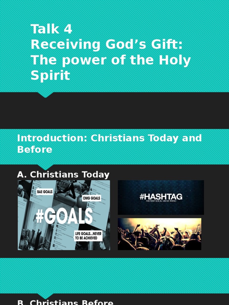 Talk 4 Receiving God's Gift: The Power of The Holy Spirit | PDF