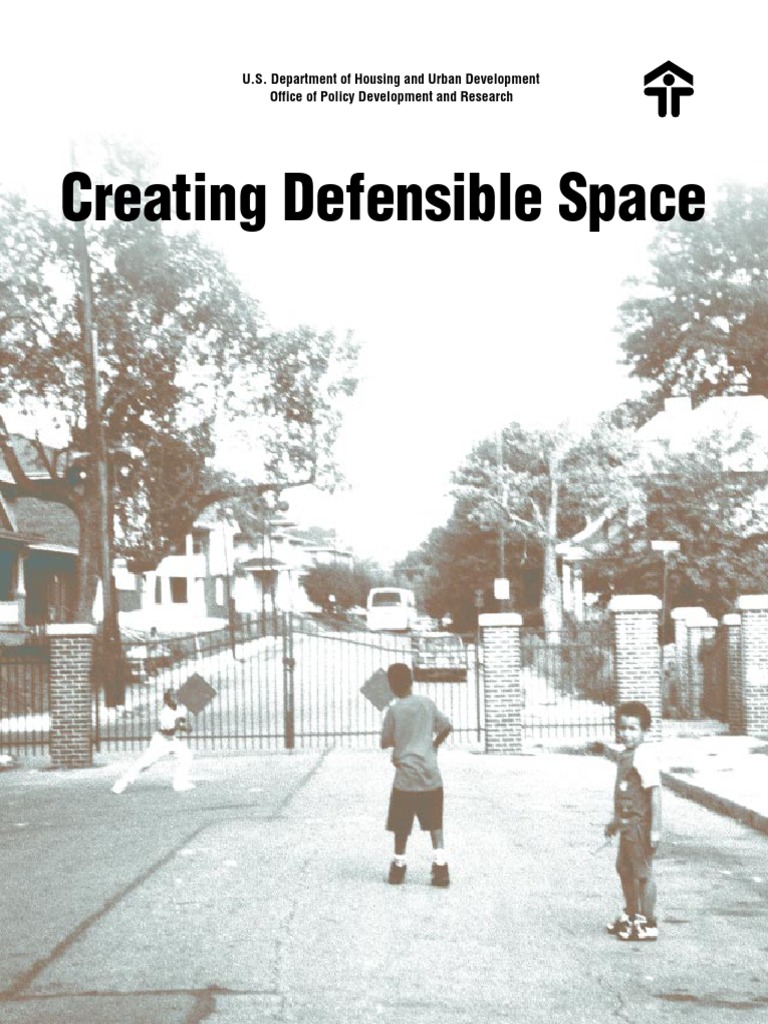 Creating Defensible Space, by Oscar Newman of Institute For Community ...